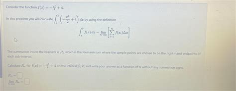 Solved Consider The Function F X X22 4In This Problem You Chegg Com