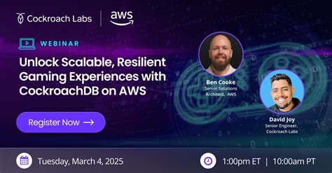 Webinar Unlock Scalable Resilient Gaming Experiences With Cockroachdb On Aws