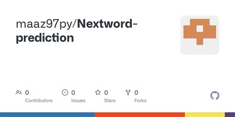 GitHub Maaz Py Nextword Prediction