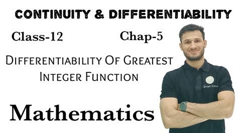 Differentiability Of Greatest Integer Functionchap 5continuity And Differentiability Class 12