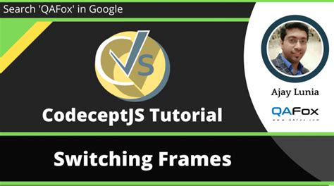 Codeceptjs Switching To Frames Qafox