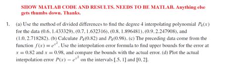 Solved A Use The Method Of Divided Differences To Find The