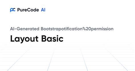 build great bootstrapotification 20permission layout basic components