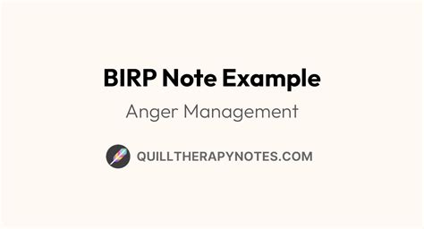 Birp Note Example Anger Management Quill Therapy Notes