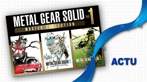 Mgs Master Collection Vol1 Arrive En édition Physique Fan Club