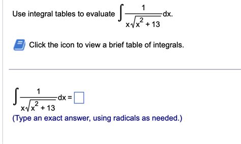 Solved Use Integral Tables To Evaluate ∫xx2131dx Click The