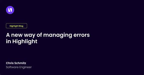 A New Way Of Managing Errors In Highlight