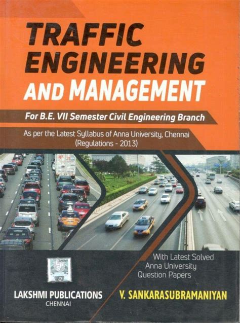 [pdf] Ce8007 Traffic Engineering And Management Tem Books Lecture Notes 2marks With Answers