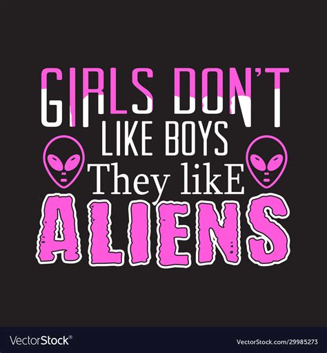 Alien Sayings Quotes
