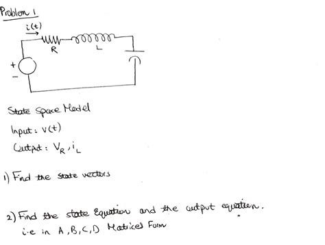 solved problem 1 state space model input v t output vr il
