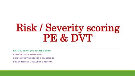 Risk Severity Scoring Of Pe And Dvtpptx