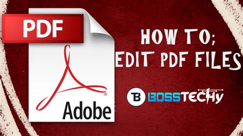 How To Edit PDF Files For Free Best PDF Editors Bosstechy