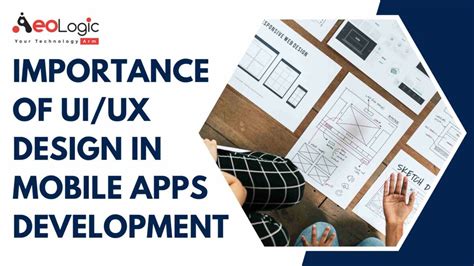Importance Of Uiux Design In Mobile Apps Development