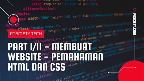 Membuat Website Part 111 Memahami Dasar Html Css Youtube