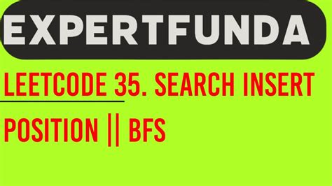 Leetcode 35 Search Insert Position Youtube