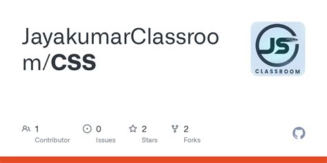 Github Jayakumarclassroomcss