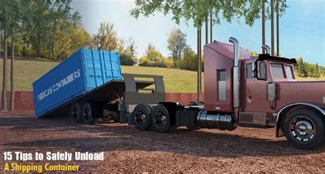 5 Tips For Safe Container Unloading Methods Pelican Containers