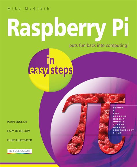 Raspberry Pi In Easy Steps In Easy Steps