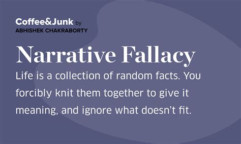 The Narrative Fallacy The Story Of Your Life Is Most Likely A Sham