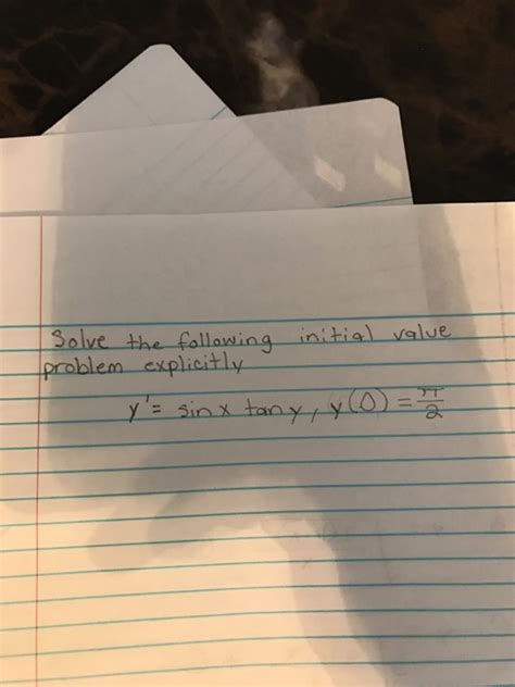 solved solve the following initial value problem explicitly