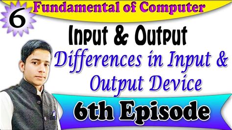 Input And Output Device In Hindi Difference Input And Output Device