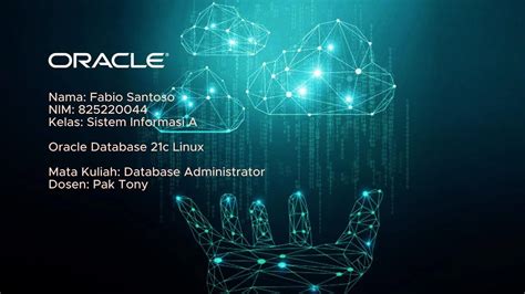 Tutorial Instalasi Oracle Database 21c Fabio Santoso 825220044 Youtube