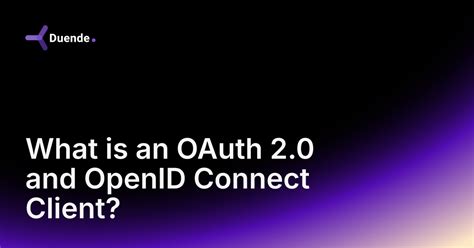 Duende Software Identity And Access Management For Net Duende