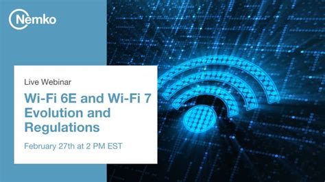 Wifi6e Wifi7 Connectivity Webinar Techinnovation Wirelessnetworking… Nemko