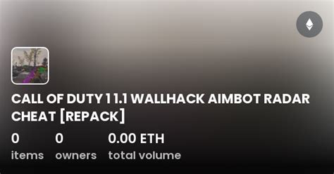 CALL OF DUTY WALLHACK AIMBOT RADAR CHEAT REPACK Collection OpenSea