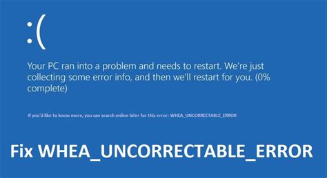 Fix Whea Uncorrectable Error On Windows 10 Techcult
