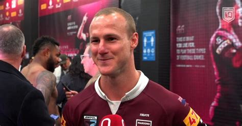 Cherry Evans I Hope Queensland Wakes Up Really Proud Qrl