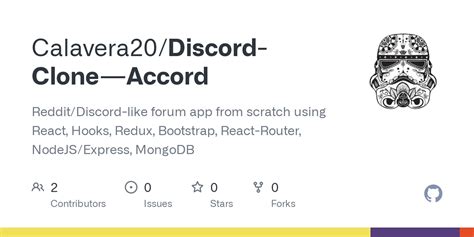 GitHub Calavera Discord Clone Accord Reddit Discord Like Forum App From Scratch Using