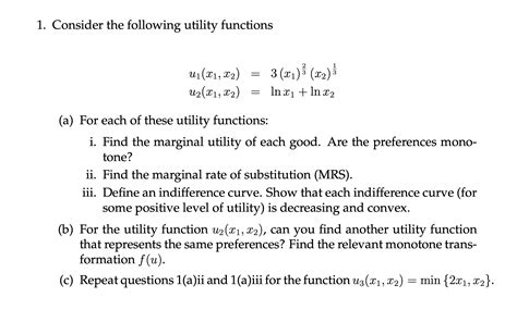 Solved 1. Consider the following utility functions | Chegg.com