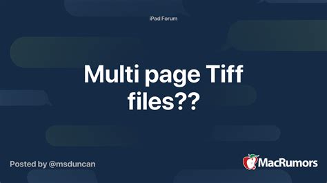 multi page tiff files macrumors forums