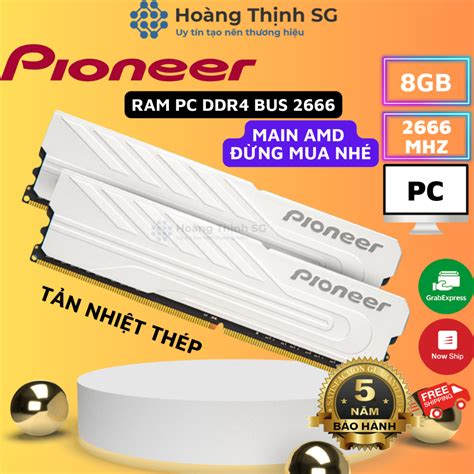 Ram Ddr4 8gb 16gb Bus 2666mhz Pioneer Dùng Cho Máy Tính Pc Tản Nhiệt