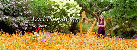My Story By Lori Pappajohn Professional Harpist In Vancouver Bc And
