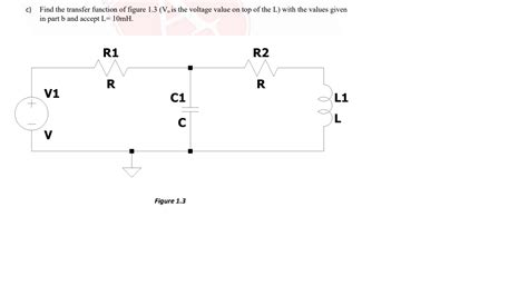 Solved C ﻿find The Transfer Function Of Figure Is The