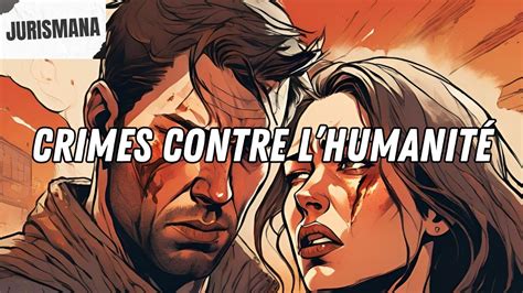 Crimes Contre Lhumanité Infraction Youtube
