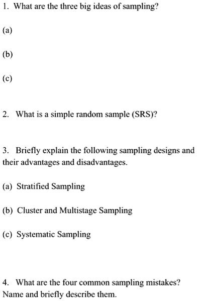 solved what are the three big ideas of sampling 6 c what is a