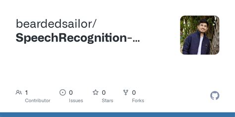 Github Beardedsailor Speechrecognition Python