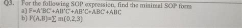 solved for the following sop expression find the minimal
