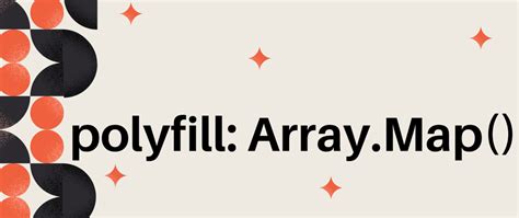 Polyfill Arraymap Dev Community