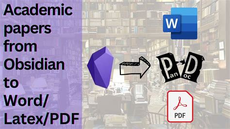 convert academic papers from obsidian to word latex pdf using pandoc