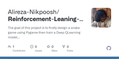 GitHub Alireza Nikpoosh Reinforcement Leaning Snake Game AI The Goal Of This Project Is To