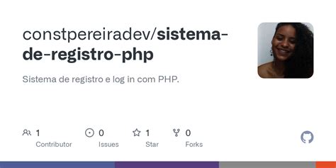 GitHub Constpereiradev Sistema De Registro Php Sistema De Registro E Log In Com PHP