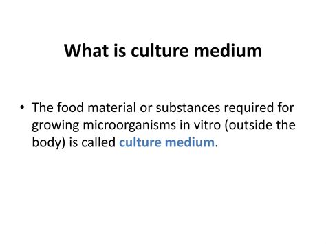 Types Of Culture Media Pptx