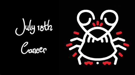 July 18th Zodiac Sign — Cancer Traits Careers Mantras And More