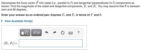 Solved FI X р F Decompose the force vector F into Chegg