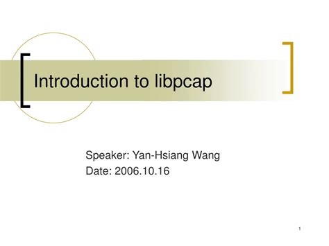 Ppt Introduction To Libpcap For Network Packet Analysis Powerpoint