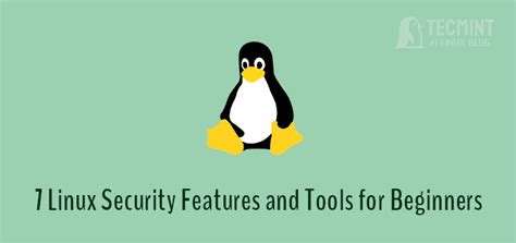 7 useful linux security features and tools for beginners flipboard